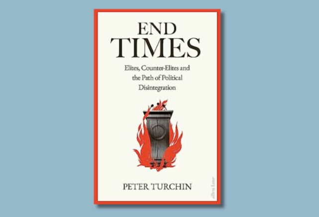 Book review: 'End Times' by Peter Turchin | Impact Investor